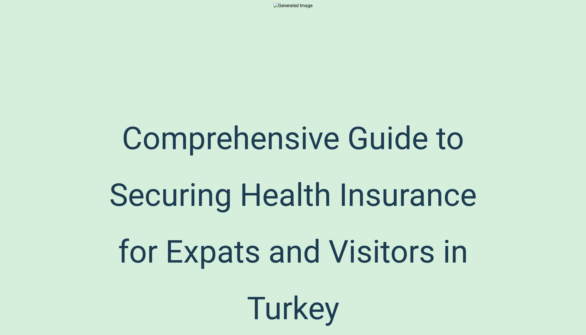 Comprehensive Guide to Securing Health Insurance for Expats and ...