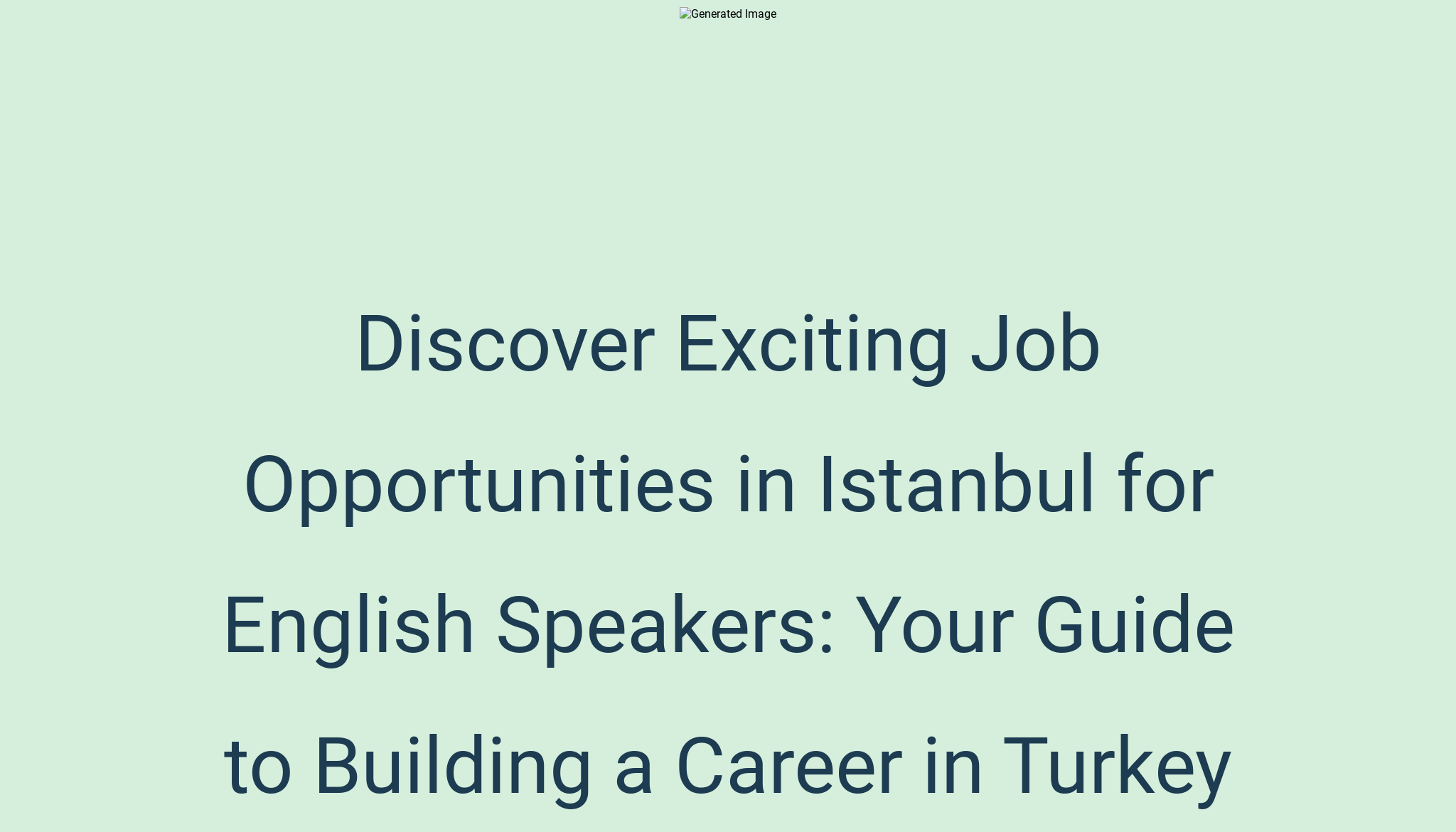 Discover Exciting Job Opportunities in Istanbul for English Speakers ...