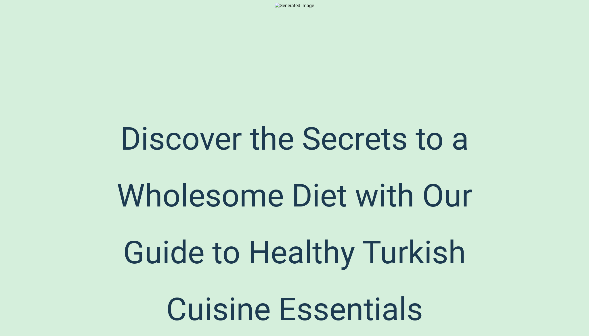 Discover the Secrets to a Wholesome Diet with Our Guide to Healthy ...