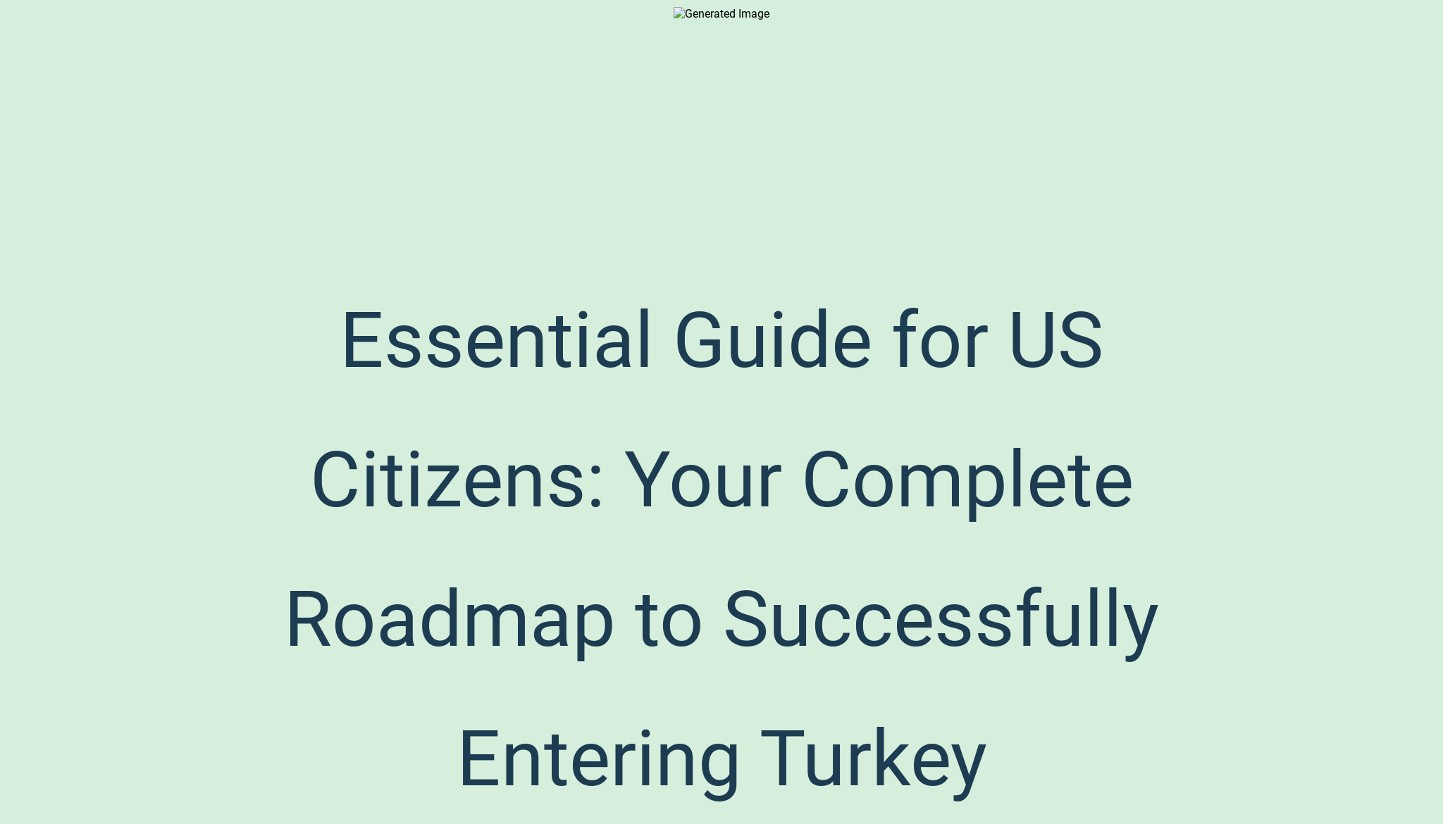 Essential Guide for US Citizens: Your Complete Roadmap to Successfully ...