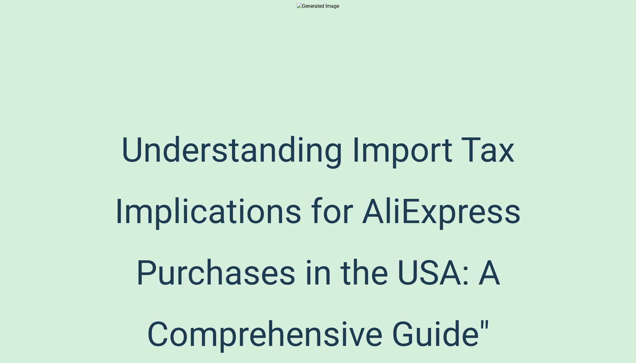 Understanding Import Tax Implications for AliExpress Purchases in the ...